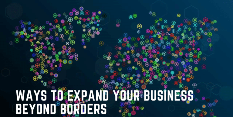 Mastering Global Growth: 5 Beyond Borders Powerful Strategies to Expand